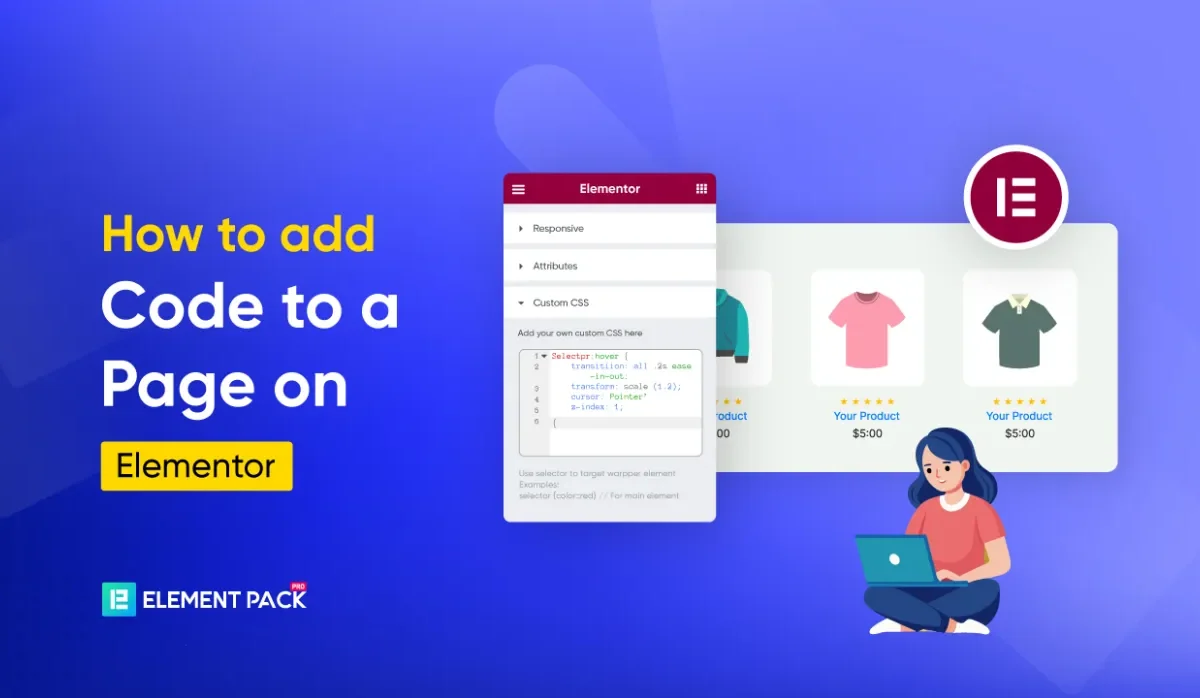 Easy Guide: How to Add Code to a Page on Elementor | 5 Easy Steps ...